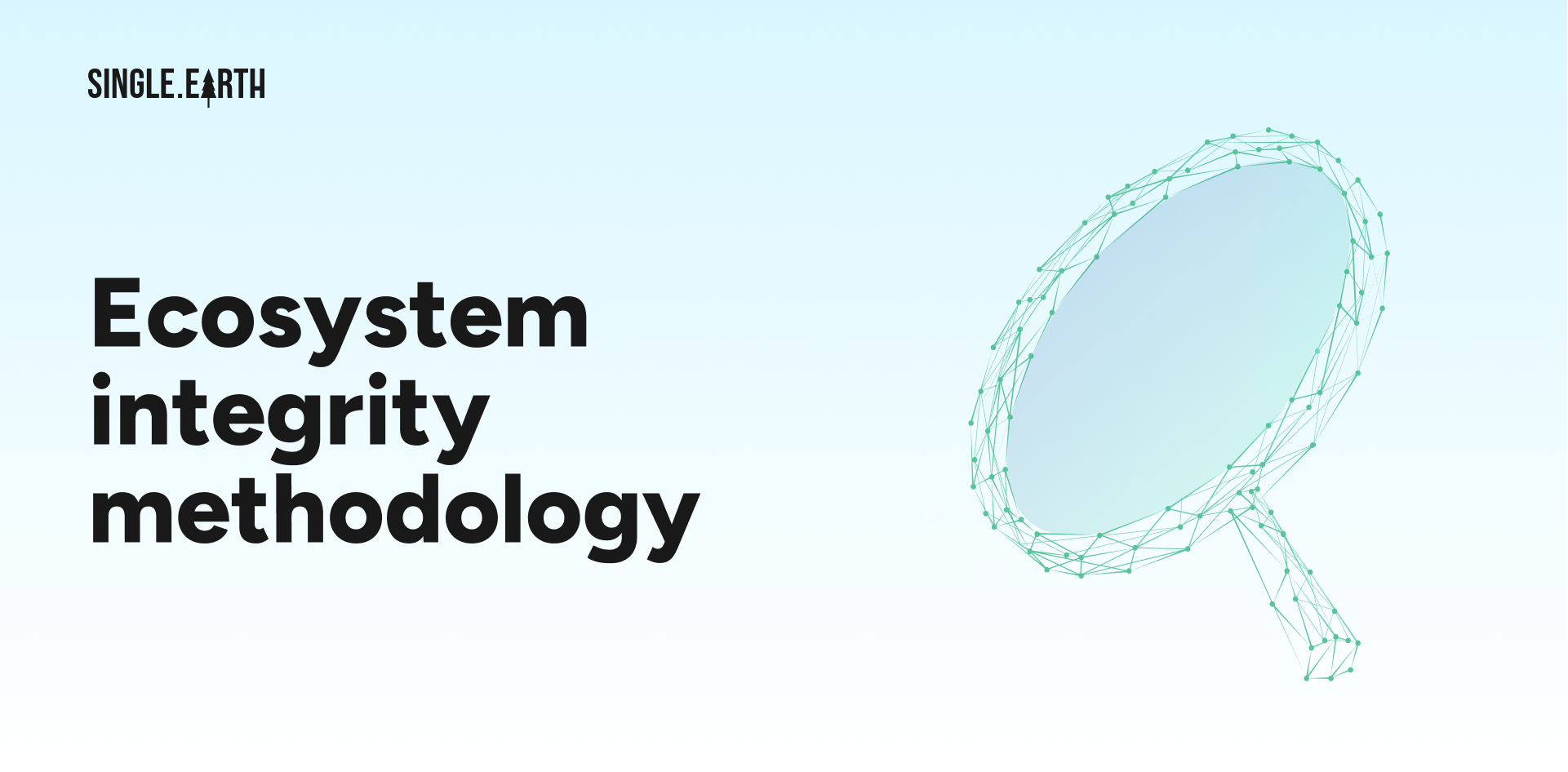 Ecosystem integrity Ecosystem integrity